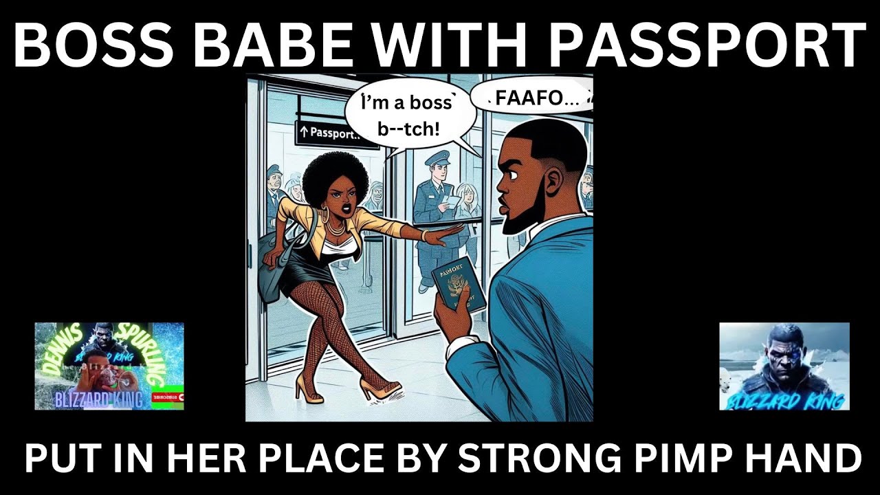PASSPORT BOSS BABE GETS PIMP HAND FROM FOREIGN PLAYER - YouTube