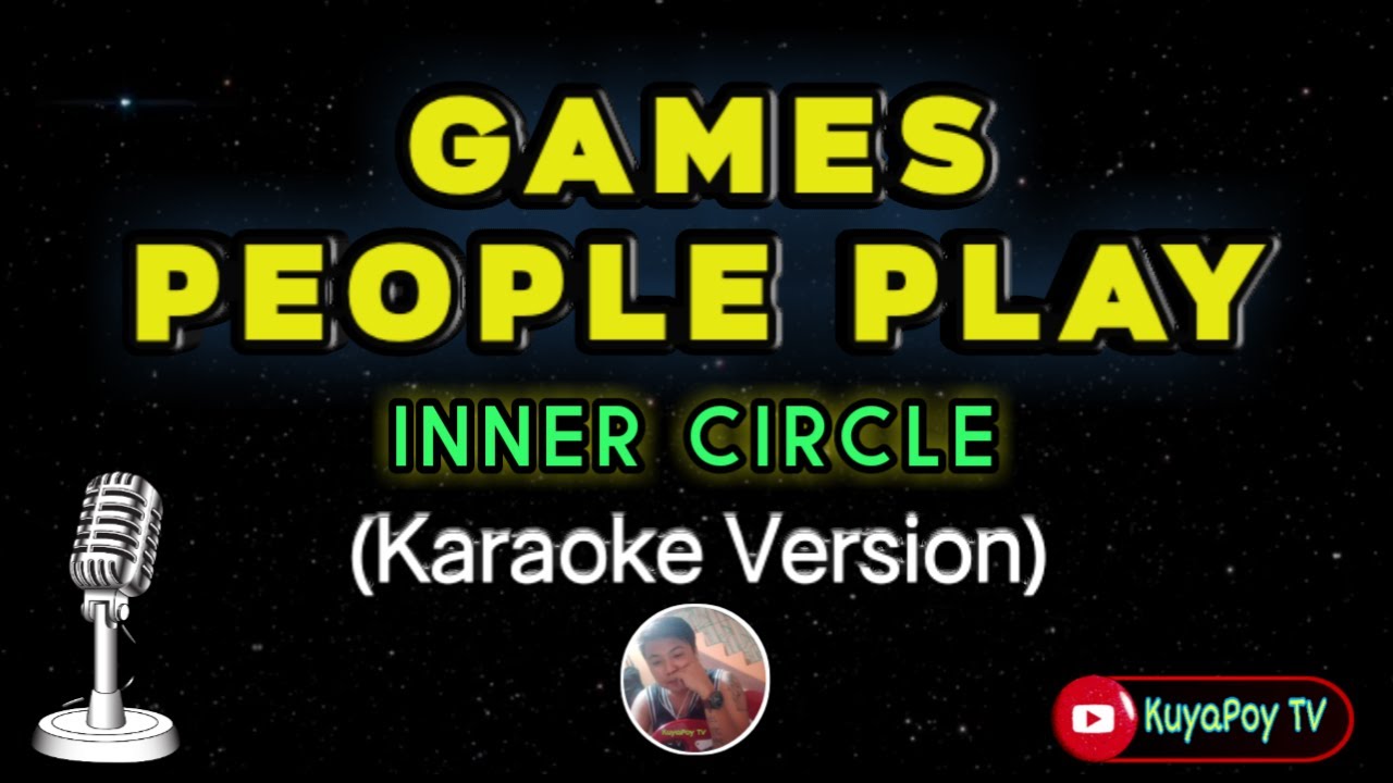 Inner circle - games people play (karaoke version) 🎶 - YouTube