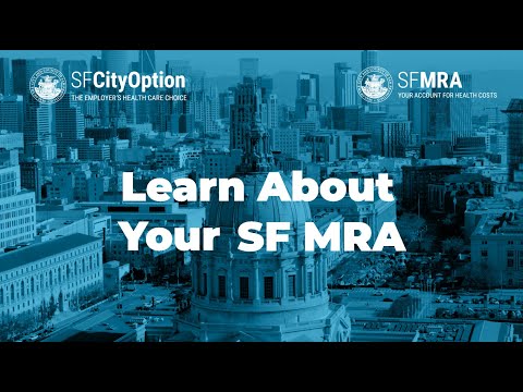 Learn About Your SF MRA