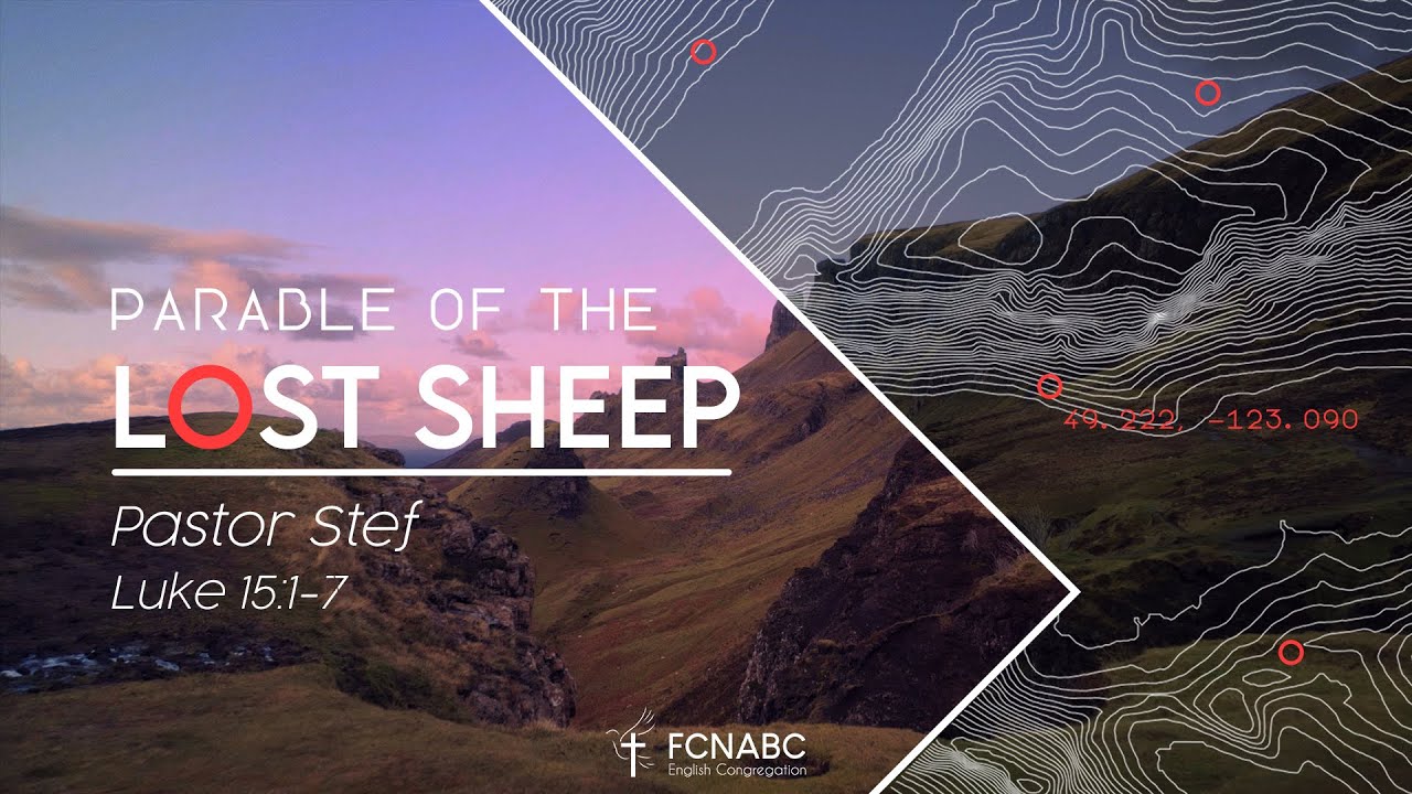 2022.05.08 | Parable of the Lost Sheep | Pastor Stef - YouTube
