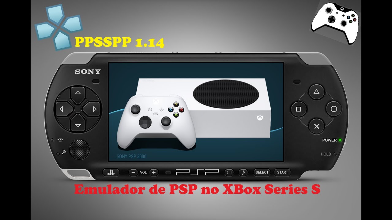 Xbox Series S - Testando o Emulador de PSP no Xbox Series S. (PPSSPP ...