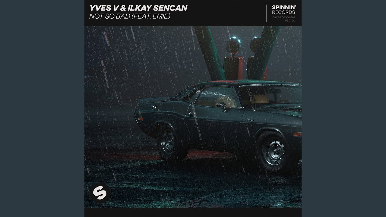 Not So Bad (feat. Emie) - YouTube