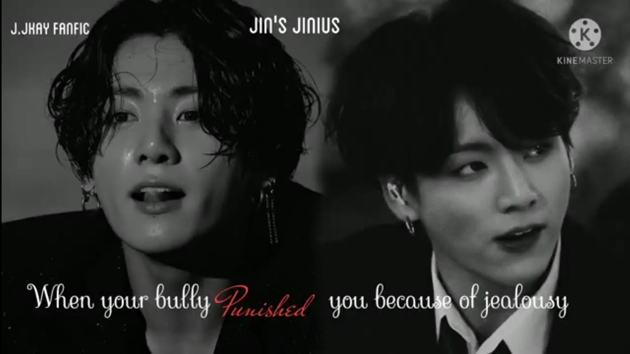 When your bully punished you out of jealousy.. Jeon jungkook ff # ...