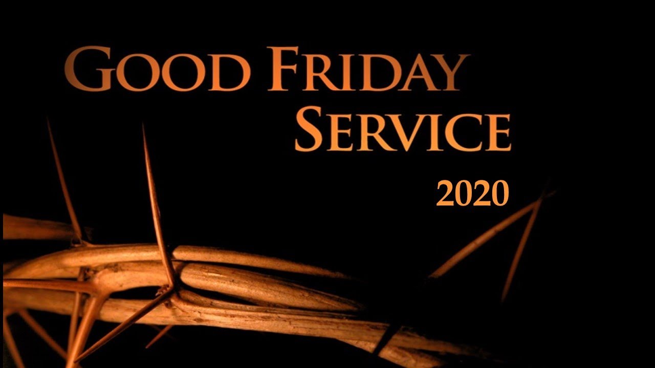 Good Friday Service with Our Saviour Lutheran Church, 10 April 2020 ...