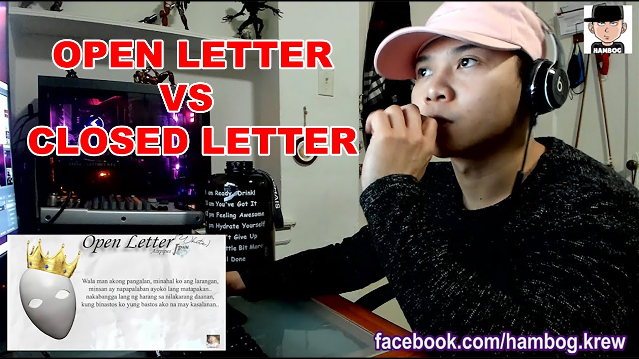 OPEN LETTER VS CLOSED LETTER (Review and Comment by Hambog) - YouTube