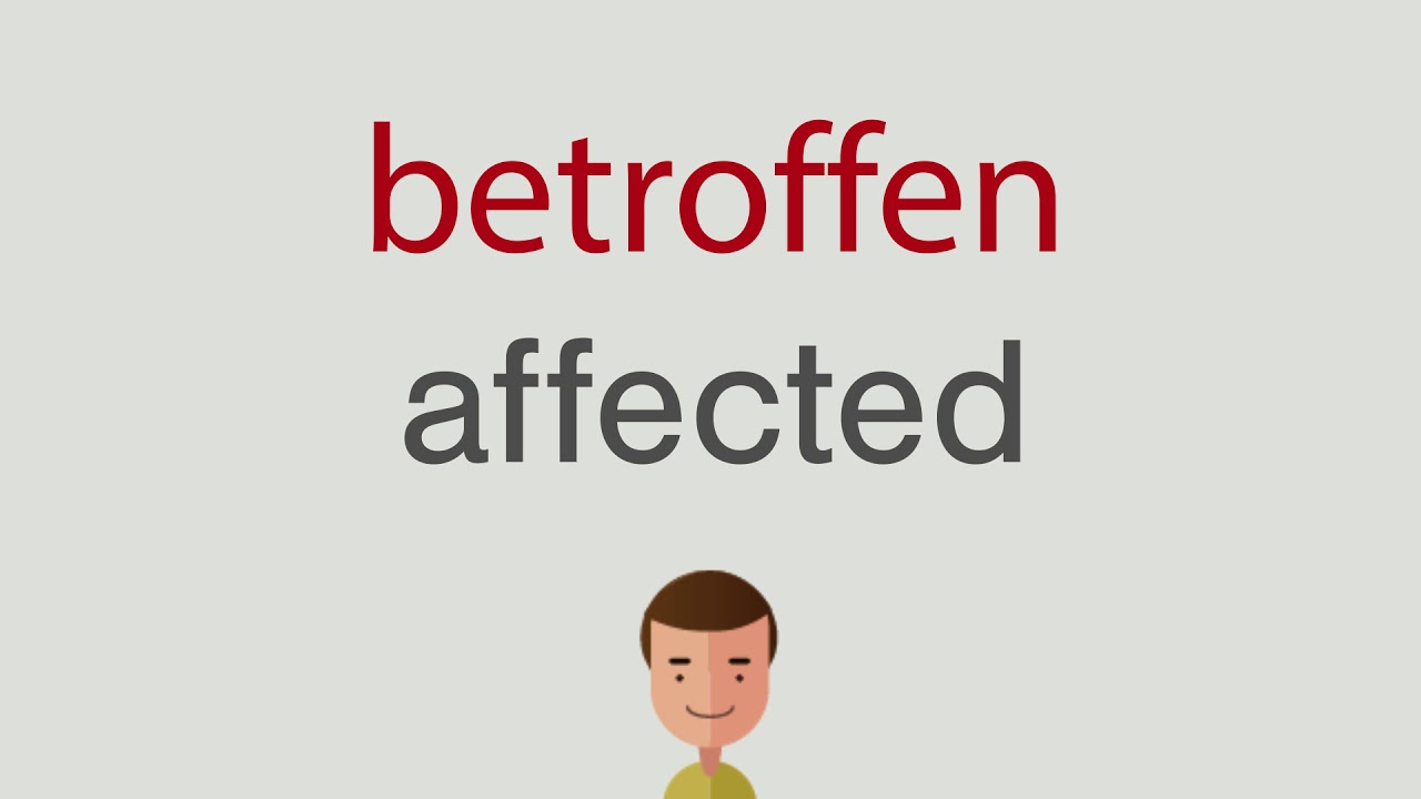 Wie heißt betroffen auf englisch - YouTube