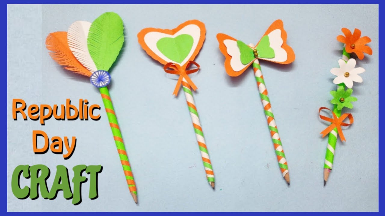 Republic Day Craft for School//Pencil Decoration ideas//26th January ...