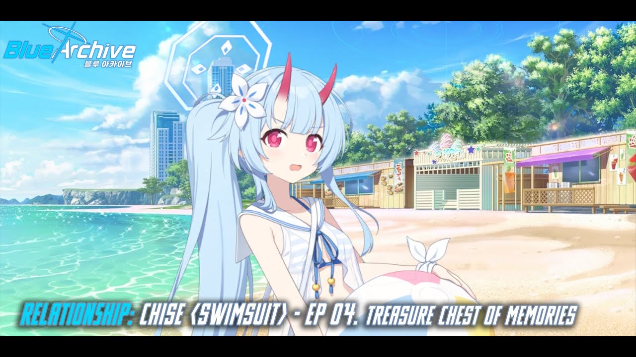 Blue Archive - Relationship Story: Chise (Swimsuit) - EP 04. Treasure ...