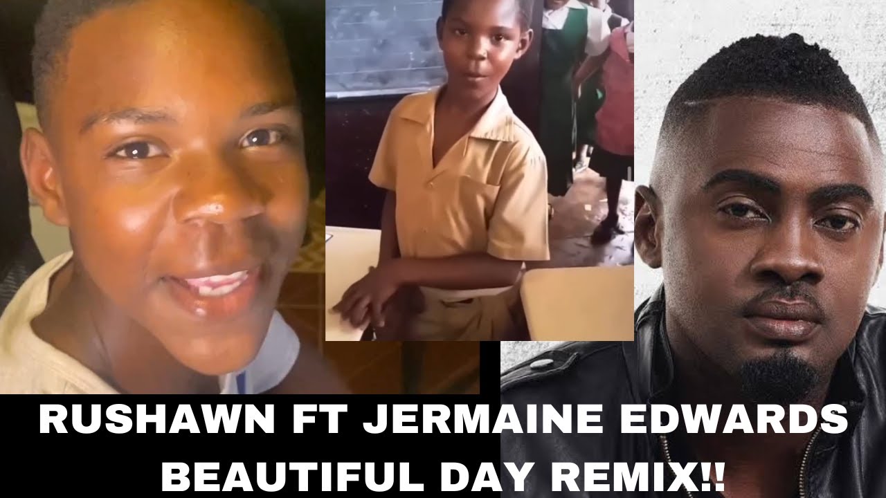 Rushawn ewars ft Jermaine Edwards BEAUTIFUL DAY REMIX (new song 2023 ...