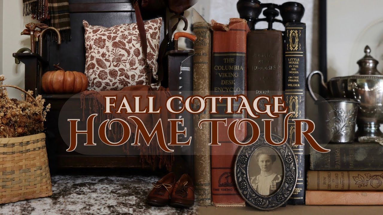 🍂 FALL COTTAGE HOME TOUR 2024! 🍂 | Fall Decorating Ideas | Fall Decor ...