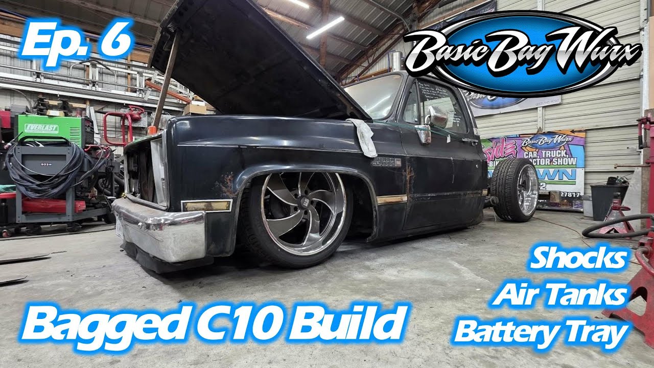 Bagged C10 Build - Ep. 6 - YouTube