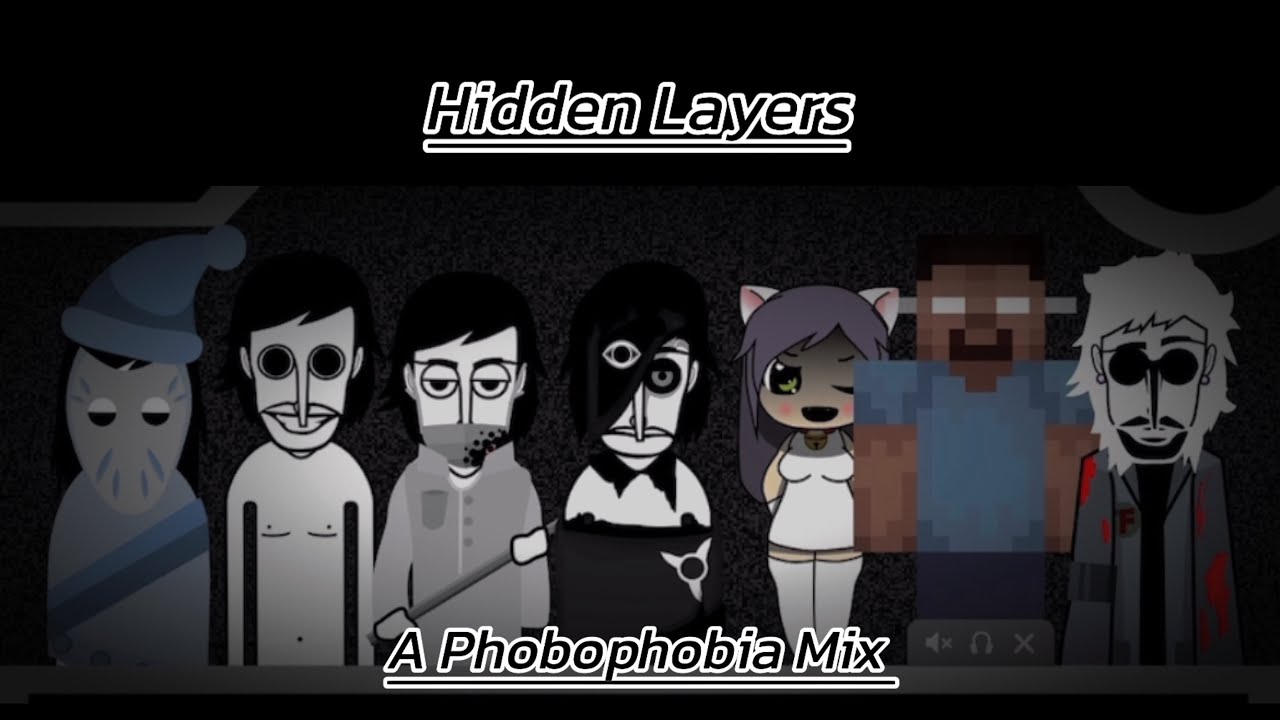 Incredibox: Phobophobia — Hidden Layers - YouTube
