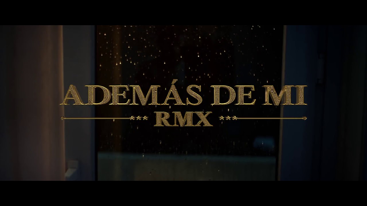 ademas de mi remix - YouTube