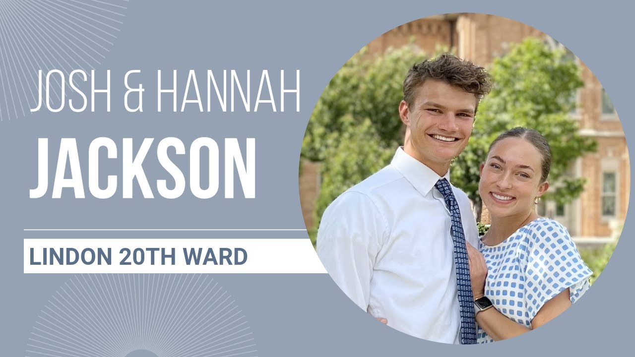 Josh and Hannah Jackson - Lindon 20th Ward - YouTube
