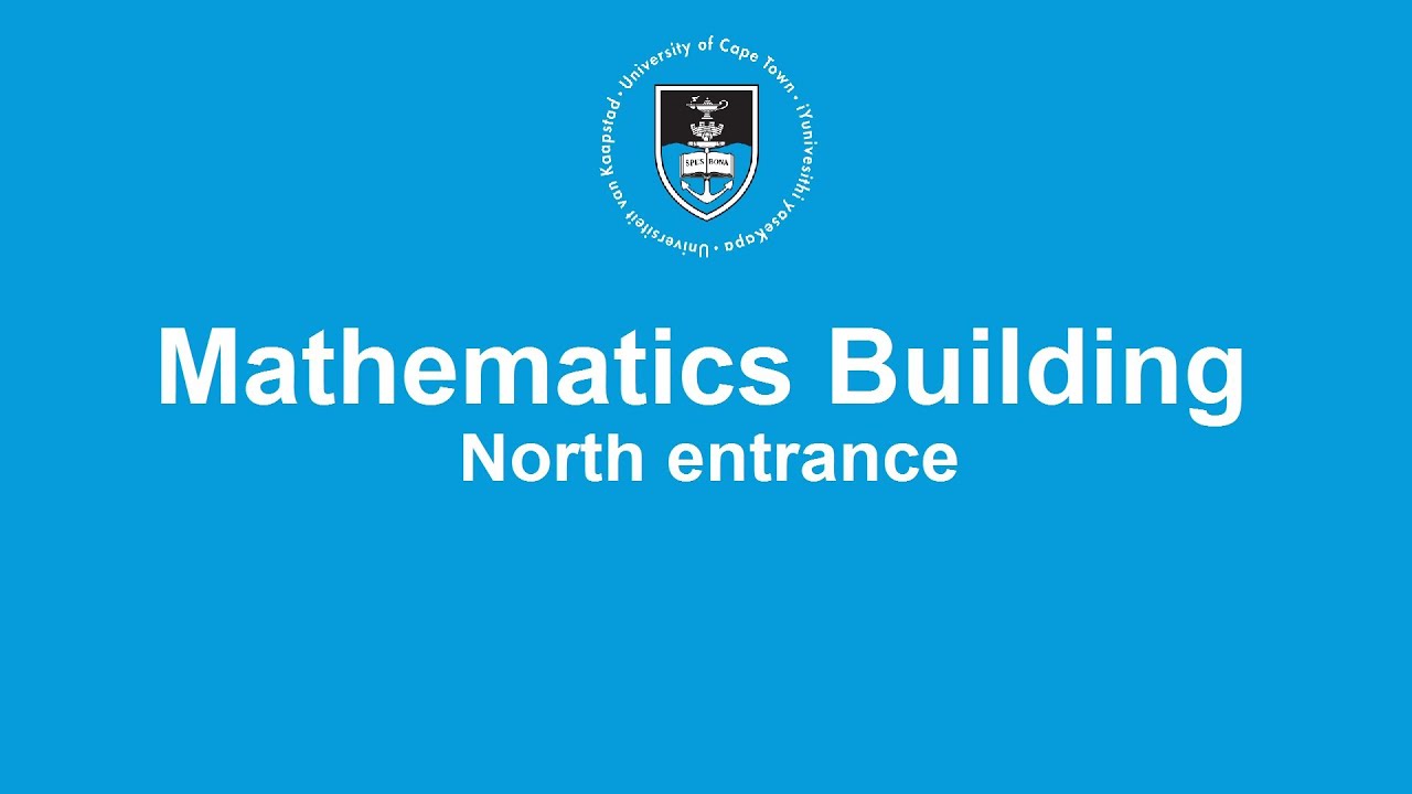 Maths Building - North Entrance - UCT video venue finder - YouTube