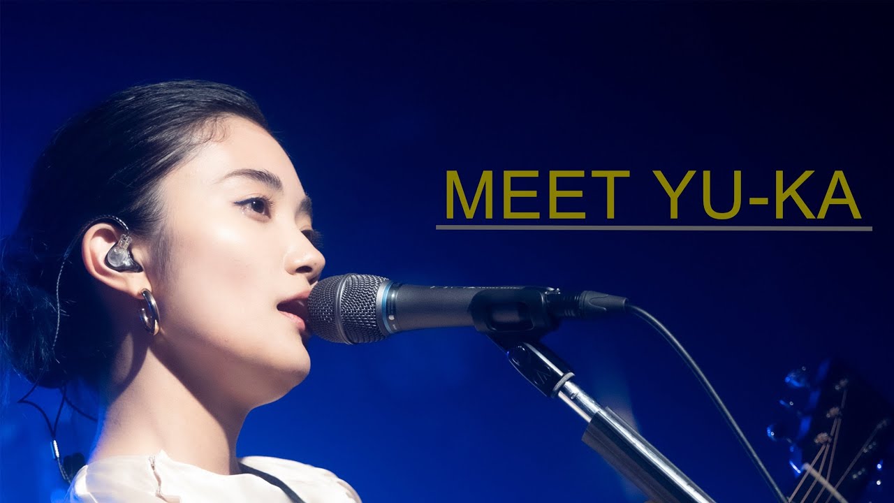 MEET YU-KA - YouTube