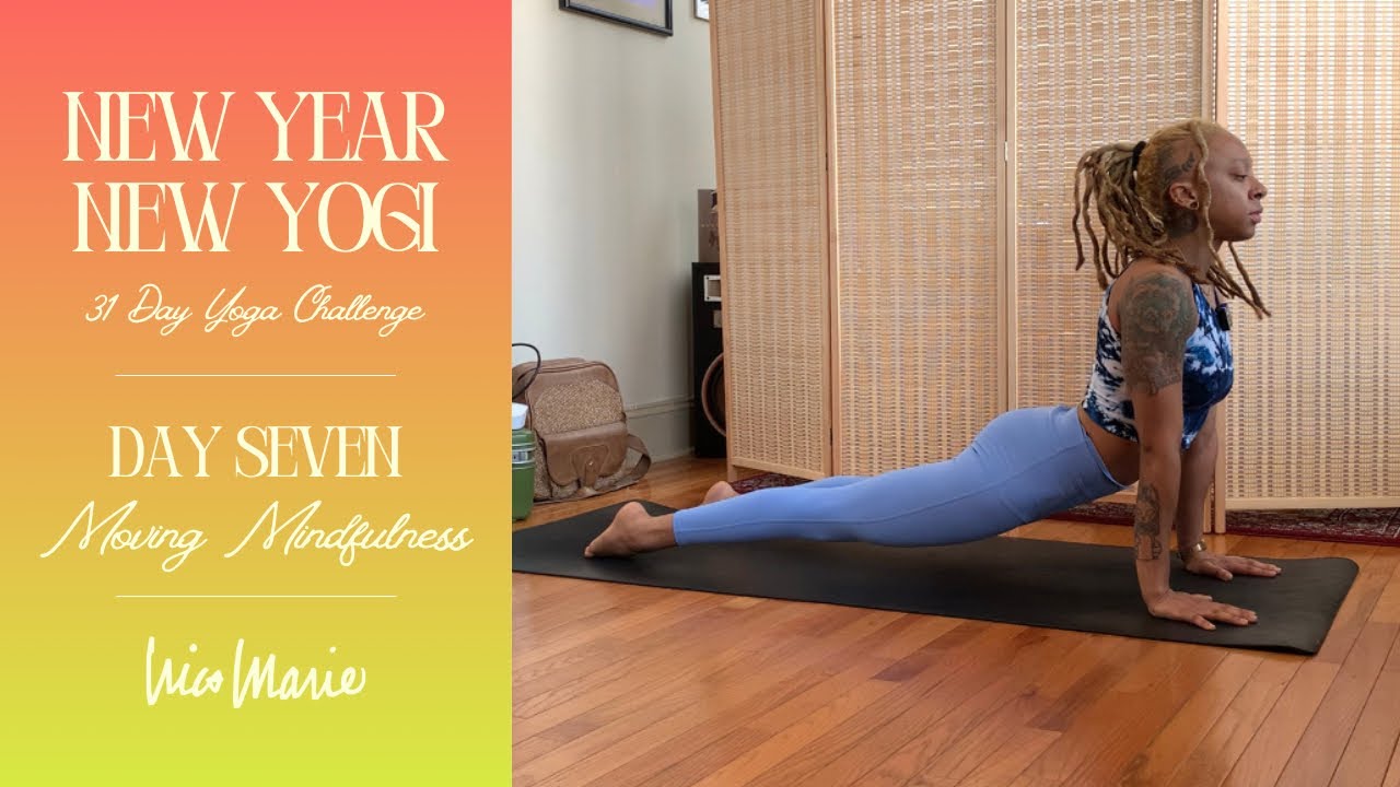 DAY 7 - Moving Mindfulness - Sun Salutations Practice | 💛 NEW YEAR, NEW ...