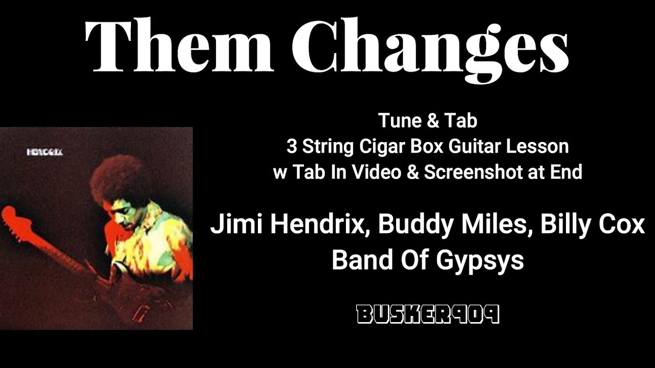 Them Changes - Jimi Hendrix - Band of Gypsies - Tune & Tab - 3 String ...