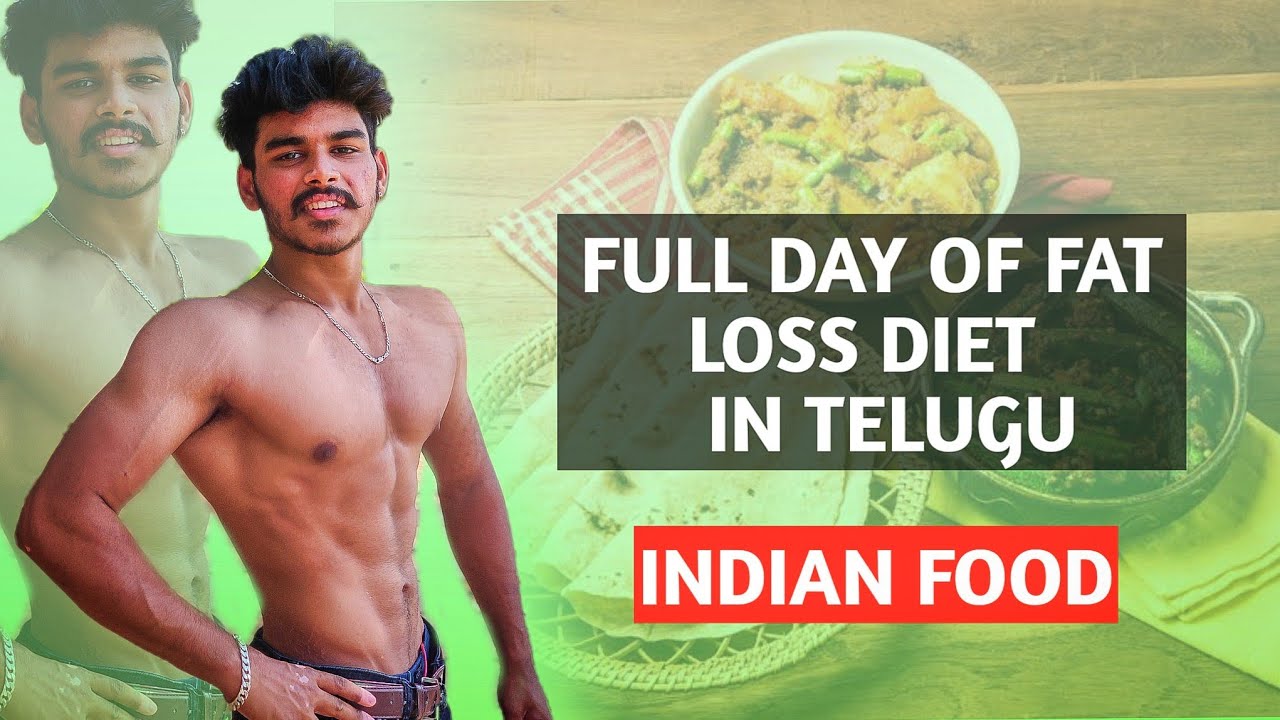weight loss full day of eating in telugu:Indian food fat loss diet of ...