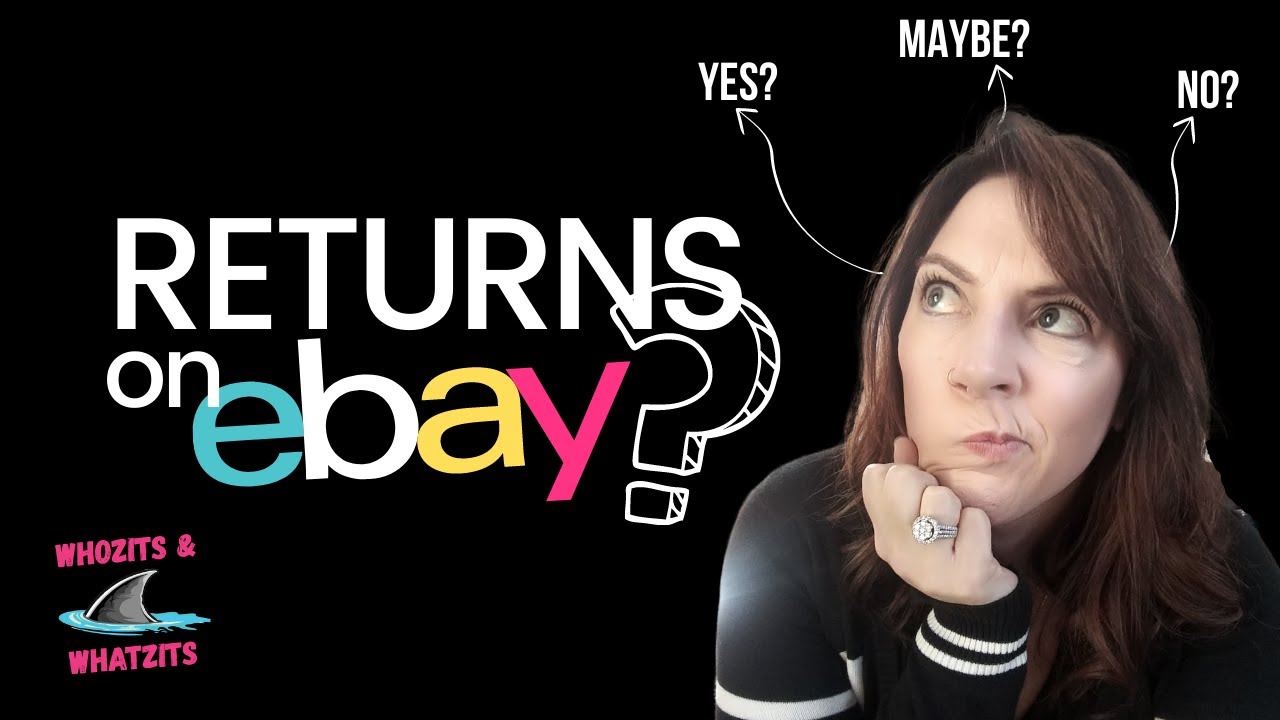 Should I Accept Returns On Ebay Accepting Returns VS A NO Returns Ebay