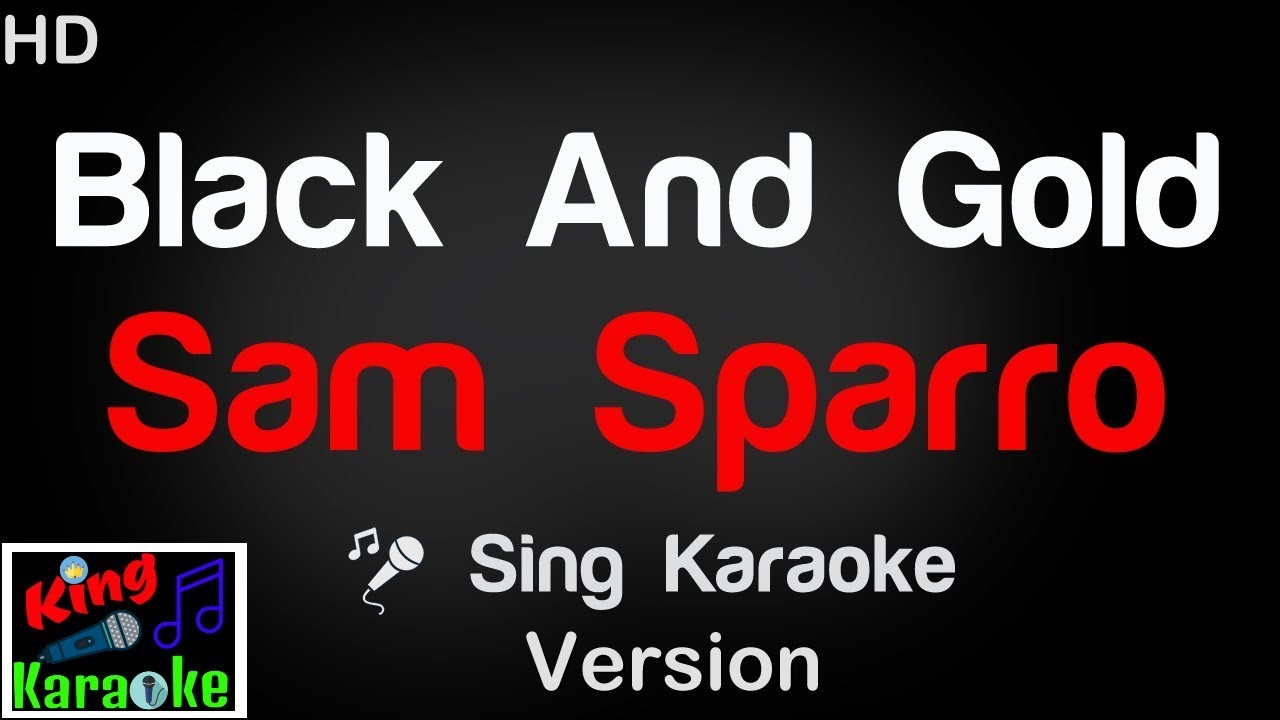 🎤 Sam Sparro - Black And Gold (Karaoke Version) - King Of Karaoke - YouTube