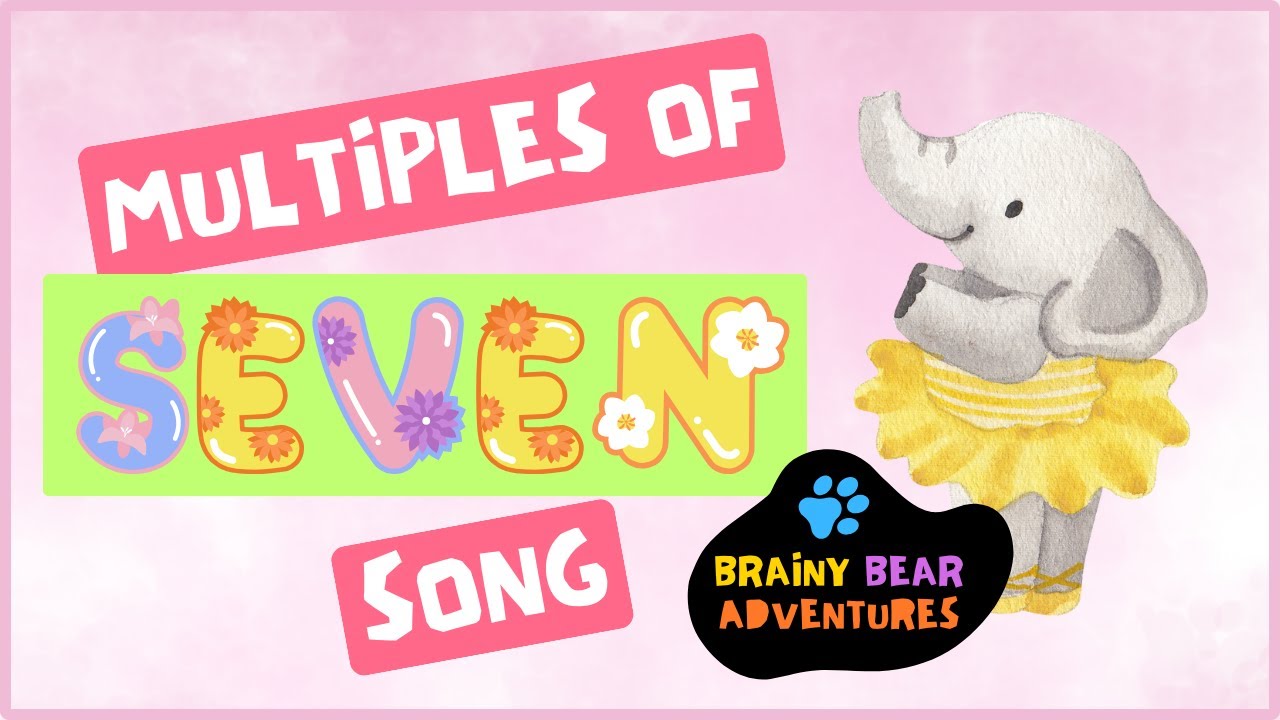 Multiples of Seven Song | Fun Math Music for Kids! Multiplication Song ...