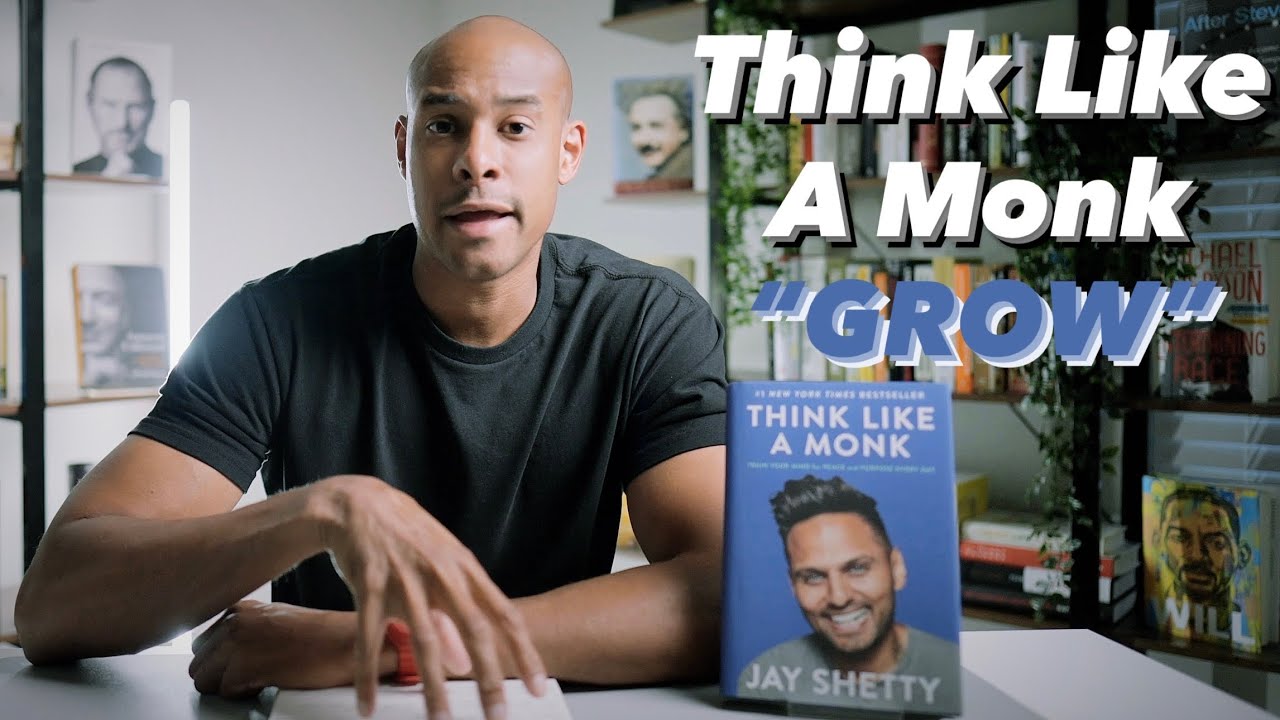 How To Think Like A Monk And Live A Purposeful Life Part 2 "GROW" - YouTube