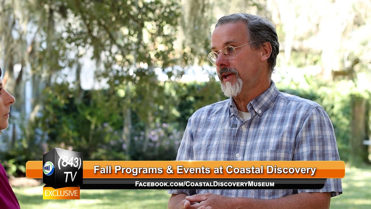 843TV | Rex Garniewicz: Fall Programs & Events | Coastal Discovery Museum | WHHITV - YouTube