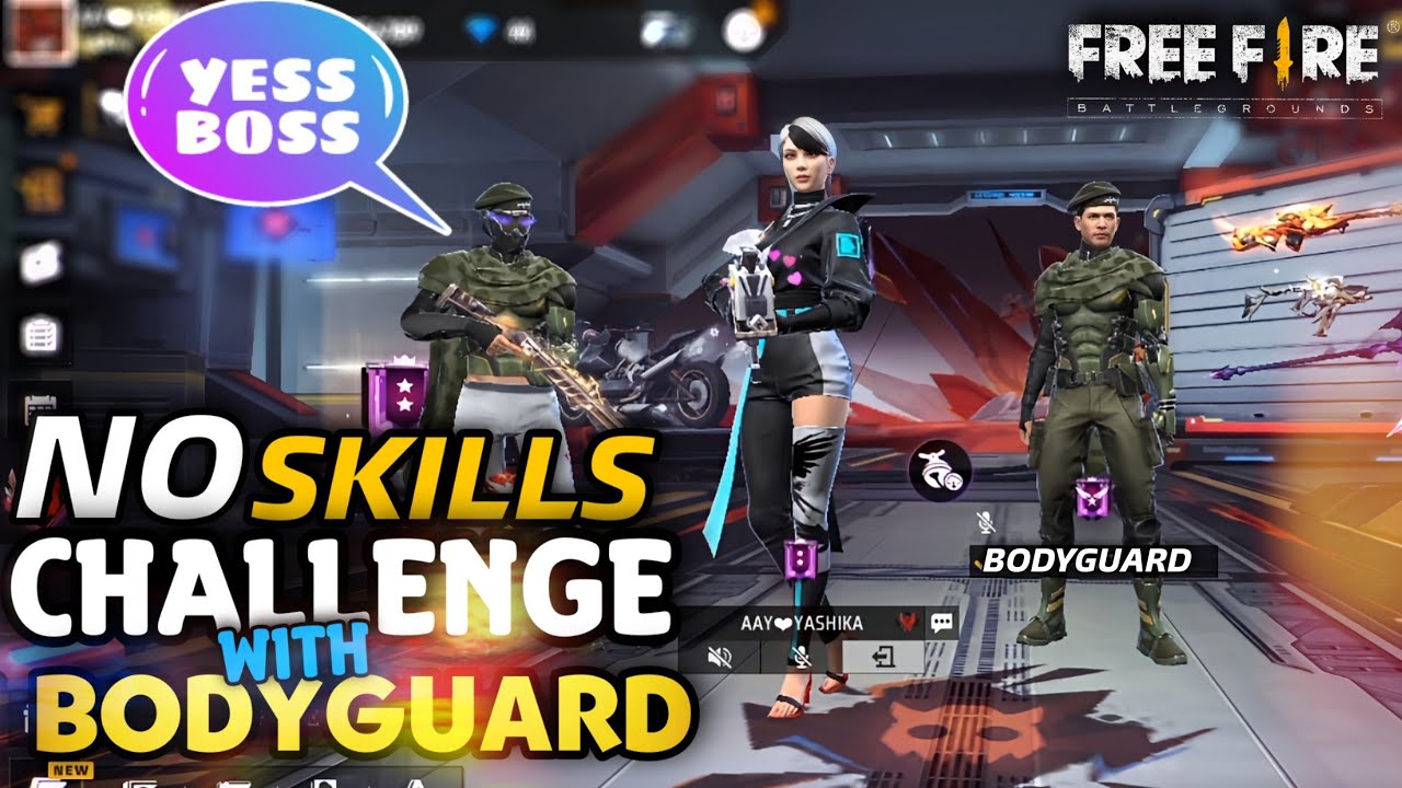 NO CHARACTER SKILLS Challenge With My Noob🤣 Bodyguard in Free Fire 🔥 ...