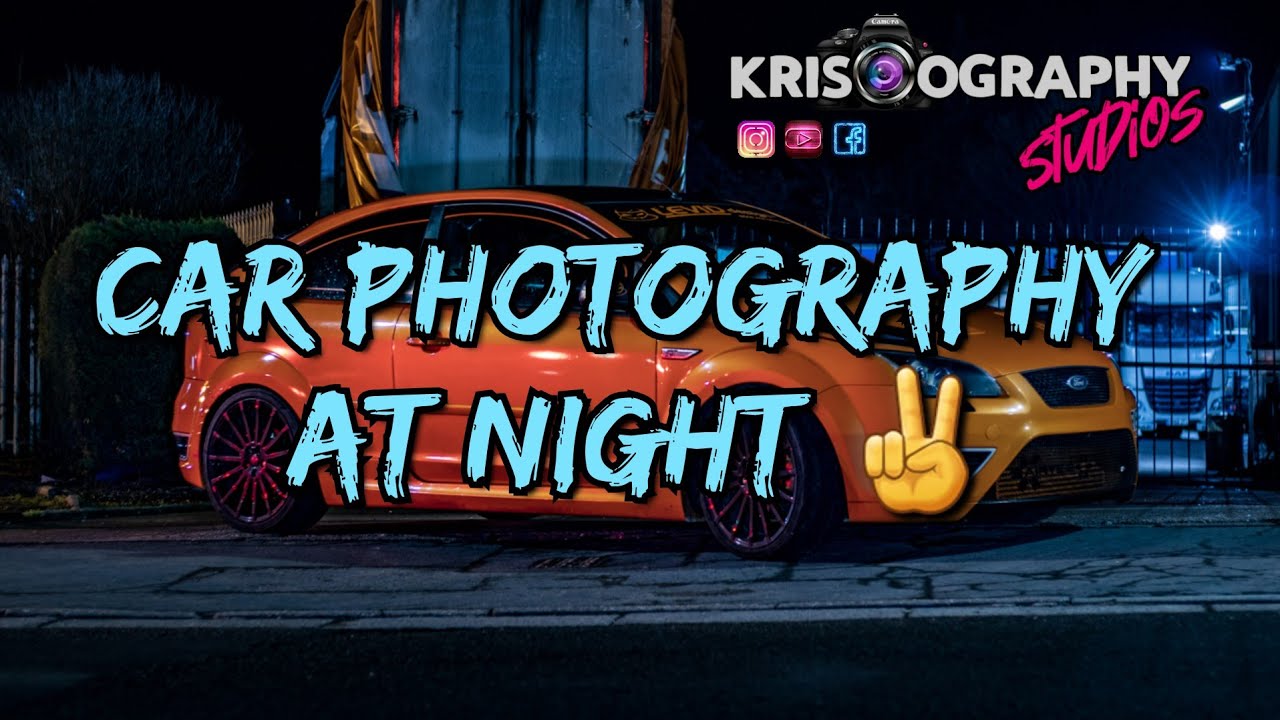 Car Photography At Night (canon 80d) - YouTube