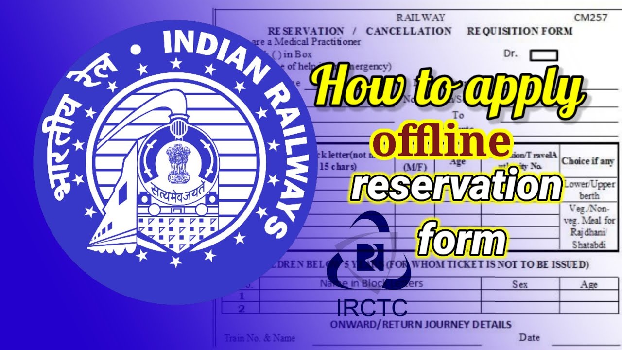 how to full fill offline reservation form (railway ticket booking) # ...