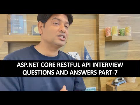 ASP.NET CORE RESTFUL API Interview Questions and Answer Part-7 - YouTube