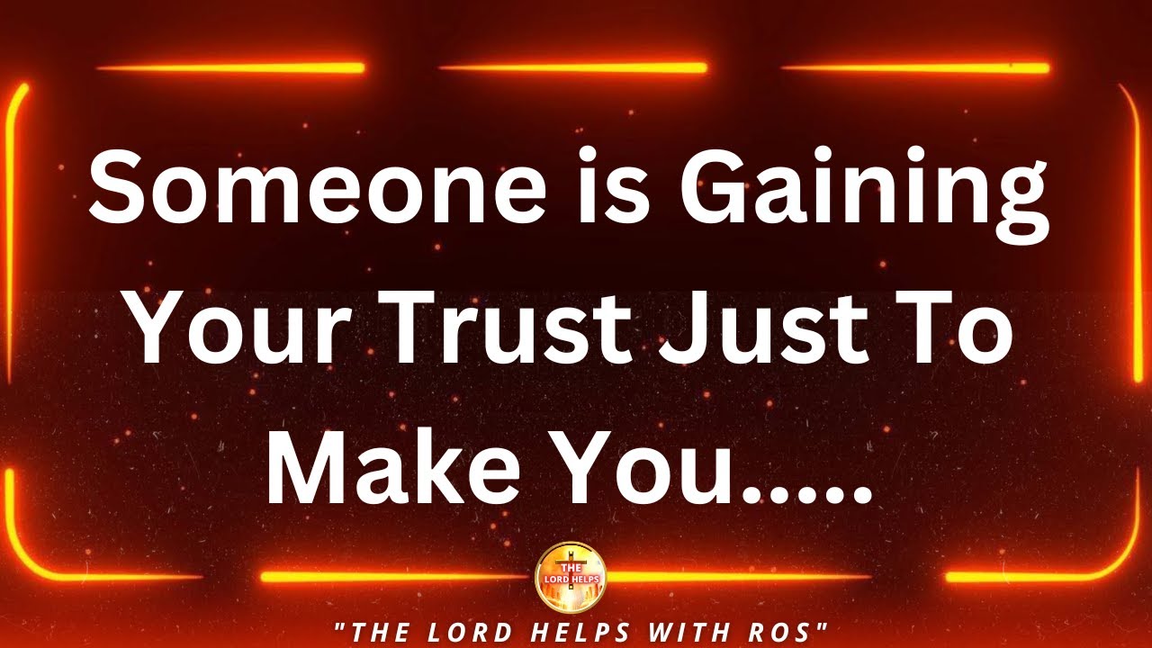 The Holy Spirit:- "Someone is Gaining Your Trust Just To Make You ...
