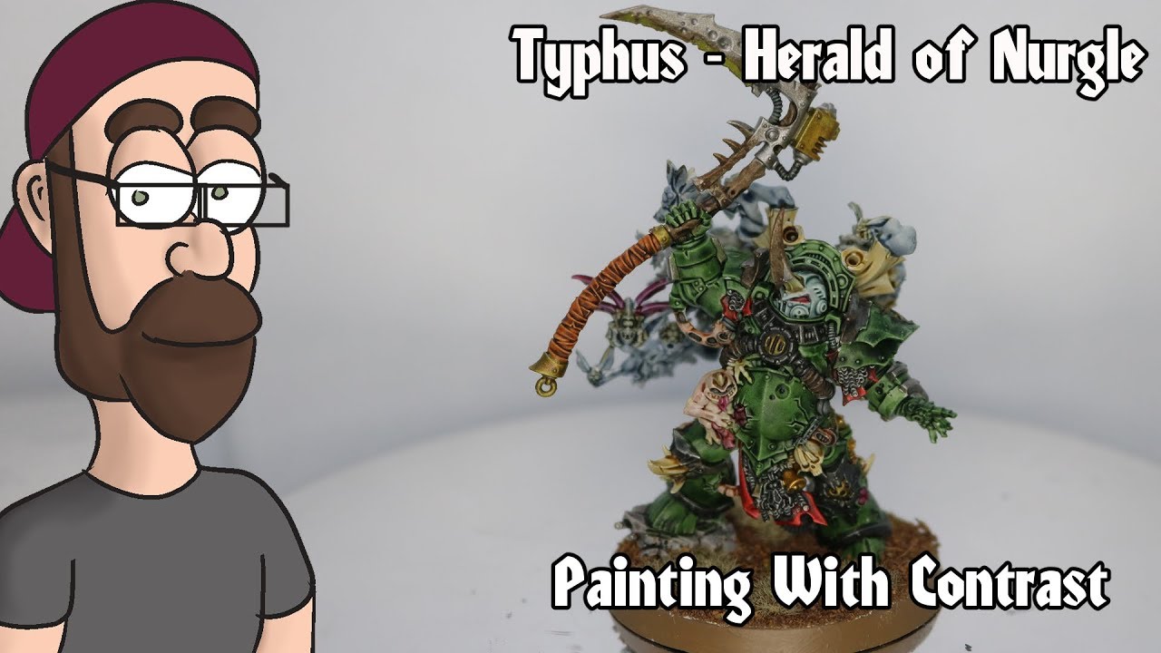 Painting Typhus - Herald of Nurgle with Contrast - YouTube