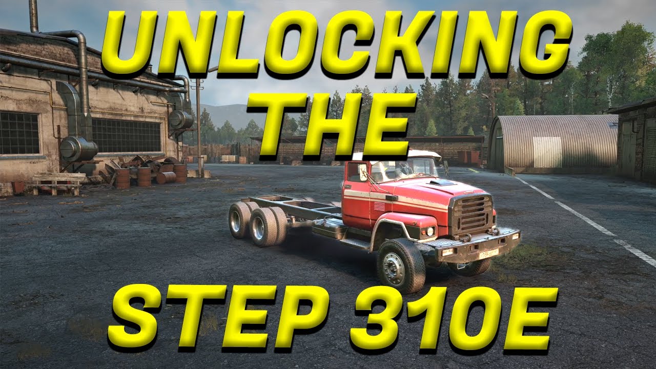 Snow Runner - Unlocking the Step 310E Truck - YouTube