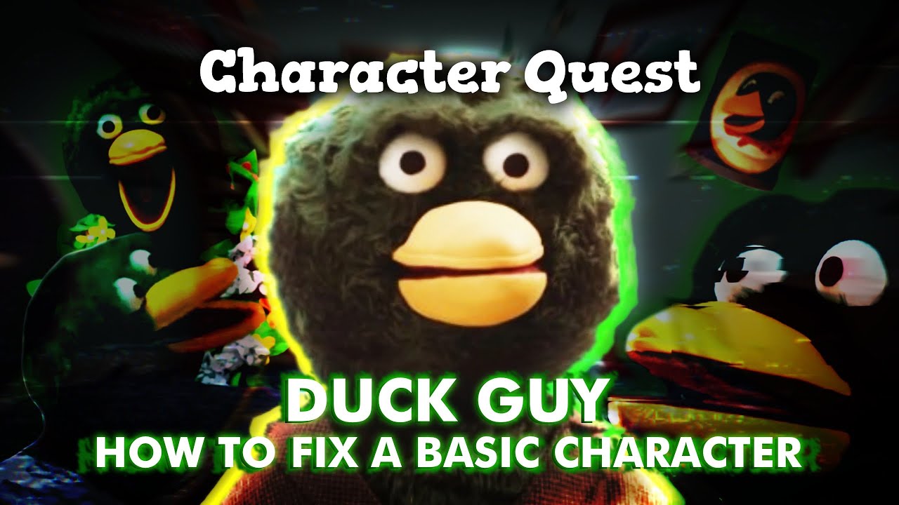 Duck Guy: How to Fix a Basic Character - YouTube