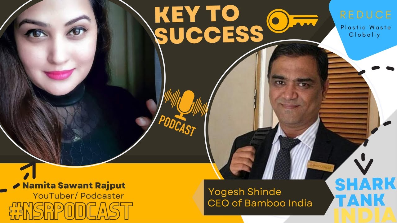 Shark Tank India Fame Yogesh Shinde, CEO @bambooindia712 And His Vision ...