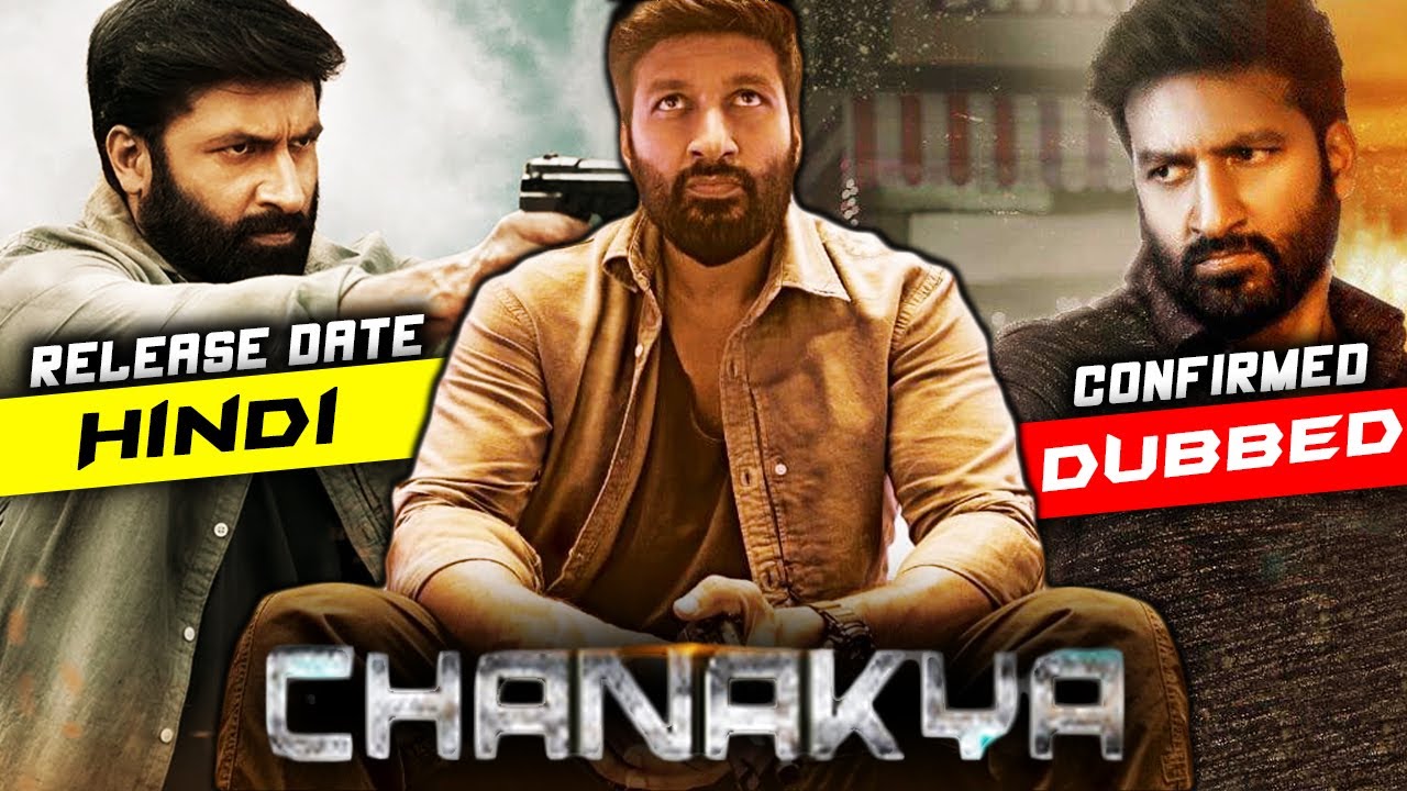 Chanakya Hindi Dubbed Full Movie | Release Date Confirmed | Gopichand ...