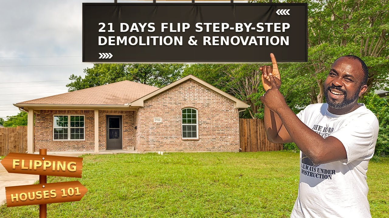 Flipping Houses 101 | 21 Days Flip Step By Step - Demolition ...