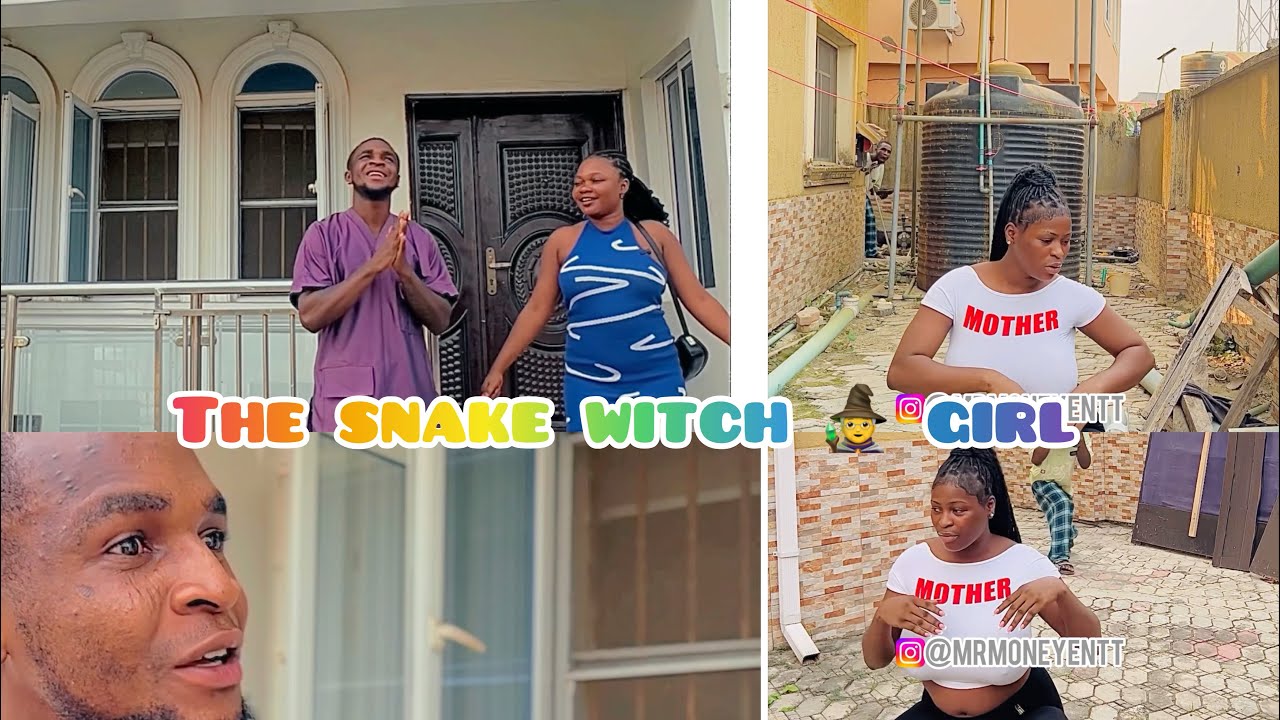 THE SNAKE WITCH GIRL \@MrmoneyEntTV - YouTube