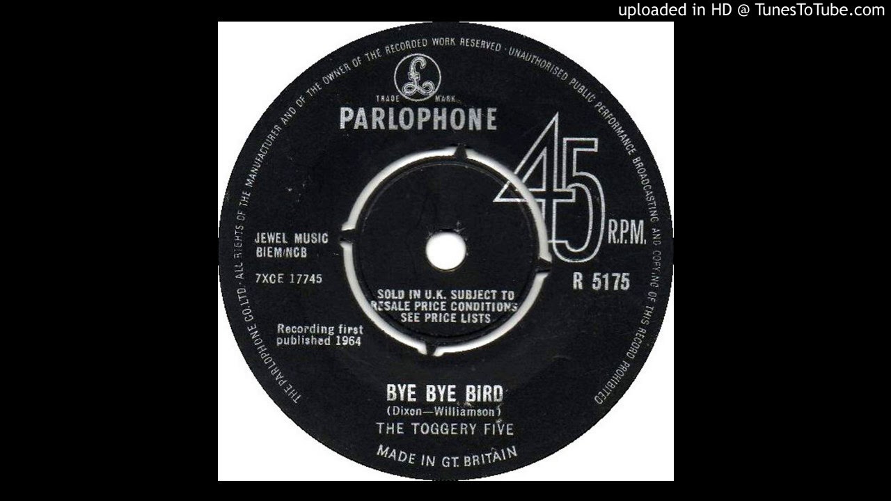 THE TOGGERY FIVE bye bye bird - YouTube