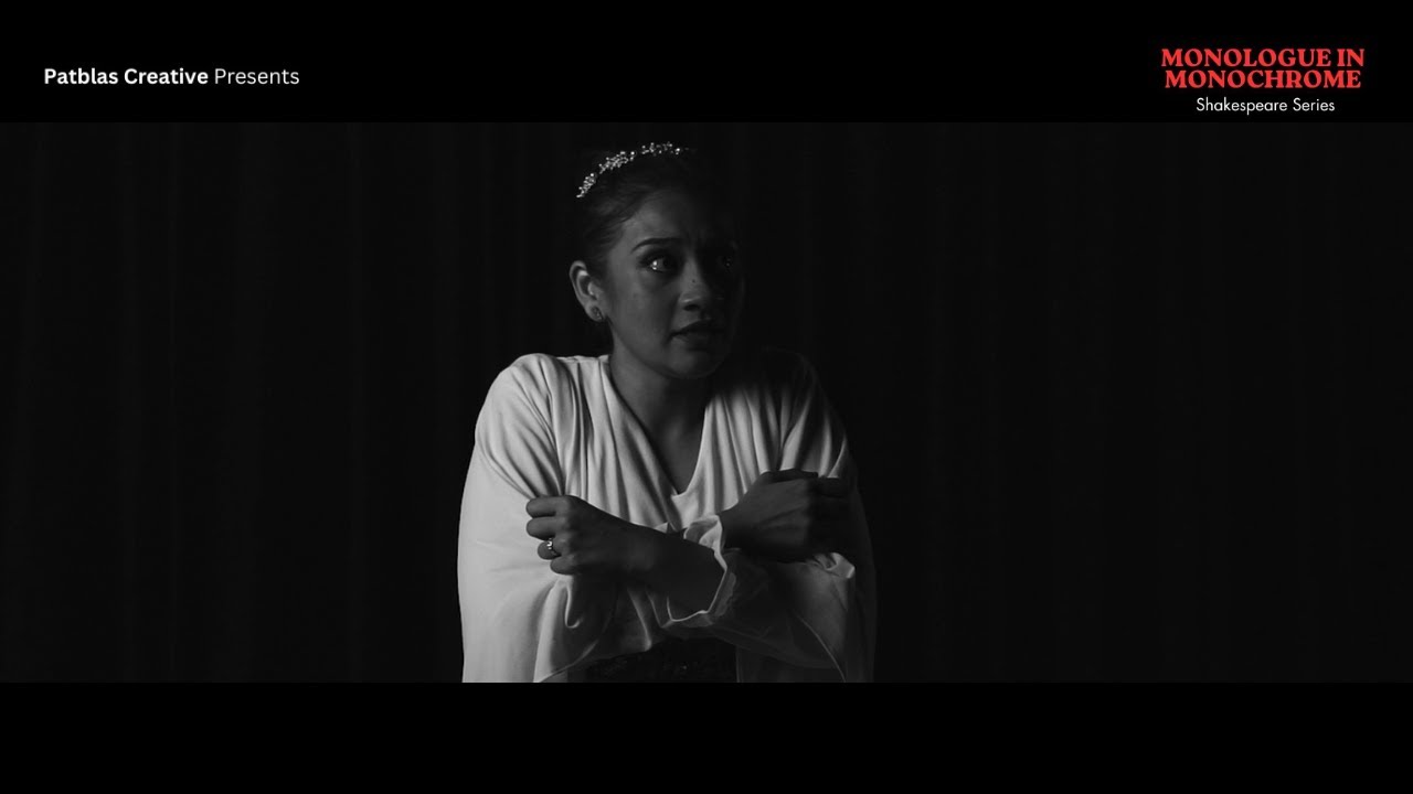 Monologue In Monochrome | Lady Macbeth (Macbeth, Act I, Scene V) - YouTube