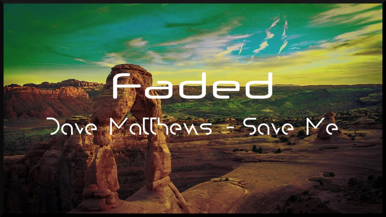 [Slowed Down] Dave Matthews - Save Me - YouTube