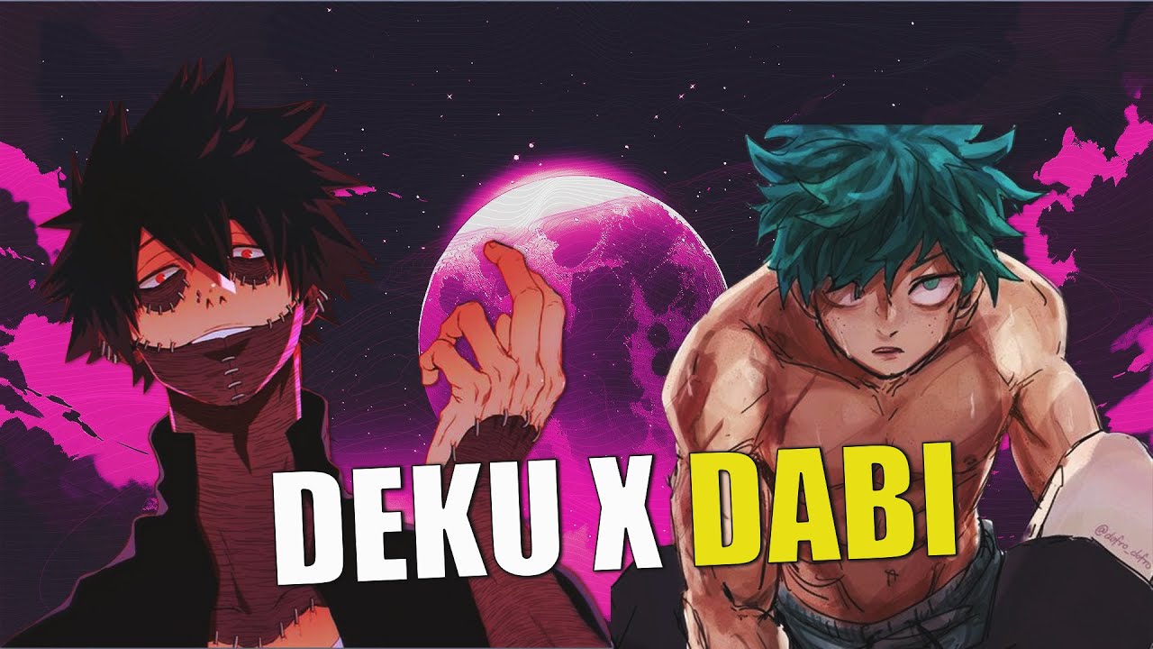 ♡Deku x Dabi♡ (YAOI) parte 20 - YouTube