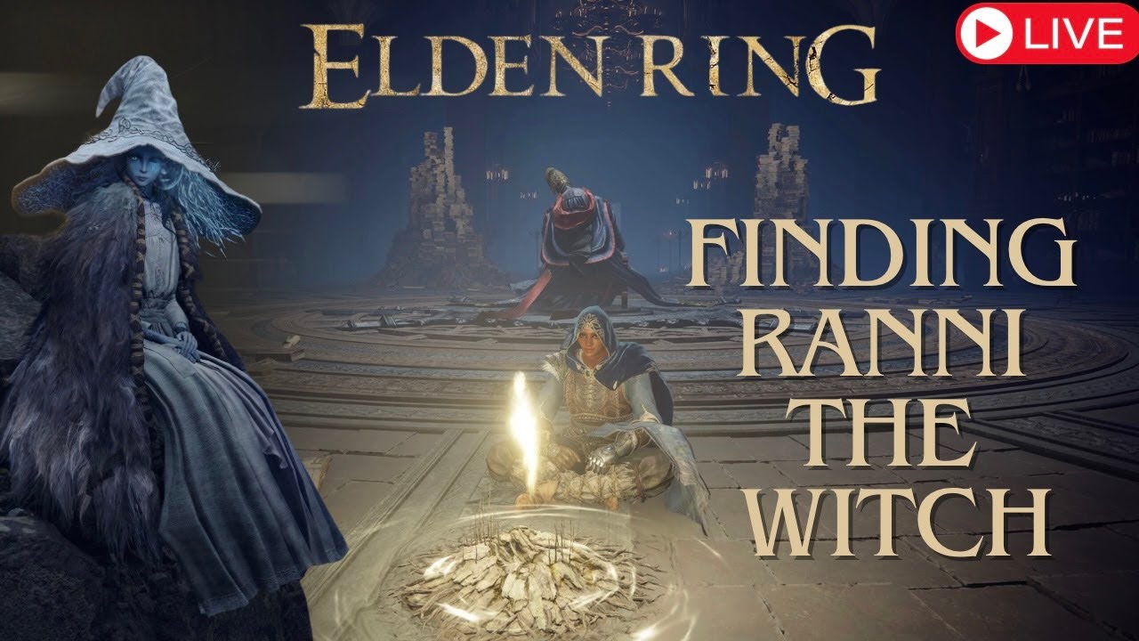 Hello!! We Must Find Ranni The Witch!!! #eldenring - YouTube