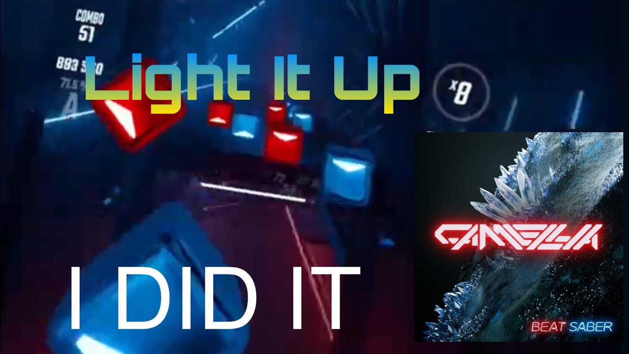 I did it! (Light it Up) Expert |Beat Saber - YouTube