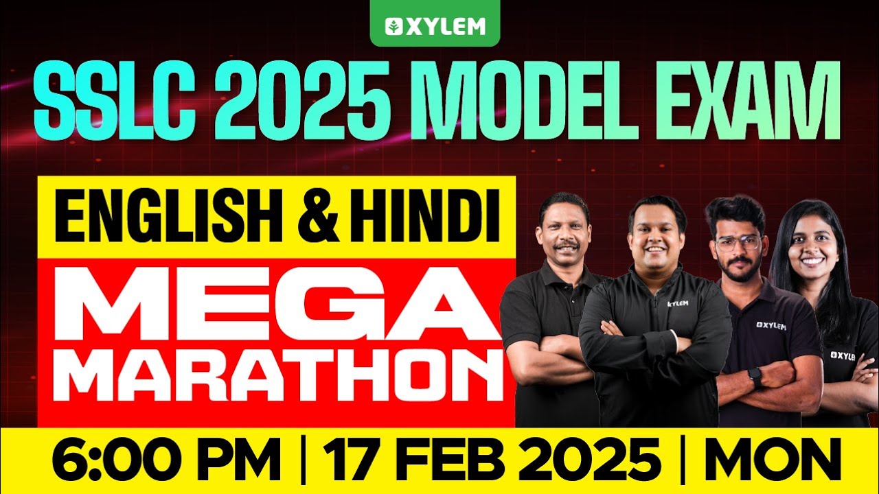 SSLC Exam 2025: English & Hindi | Model Exam / Mega Marathon | Xylem ...
