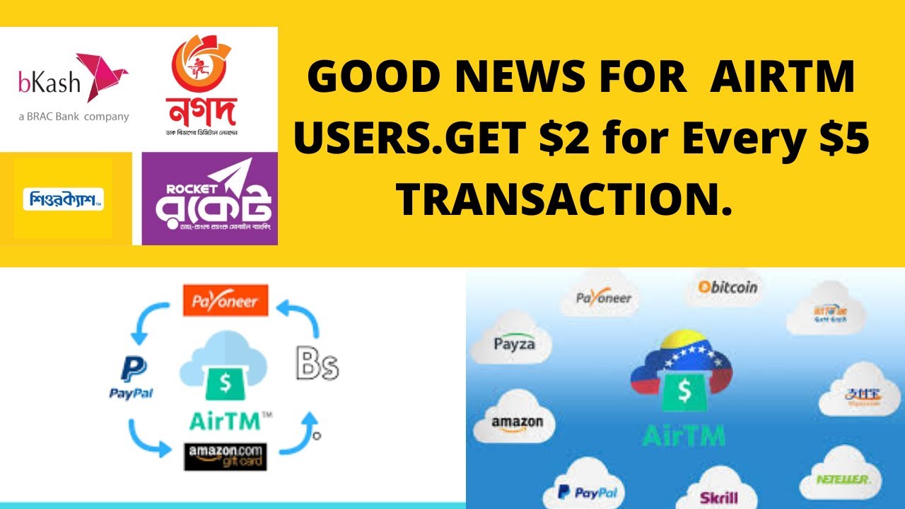 GREAT NEWS FOR AIRTM USER'S!!You Can Get $2 For Every $5 Transactions.# ...