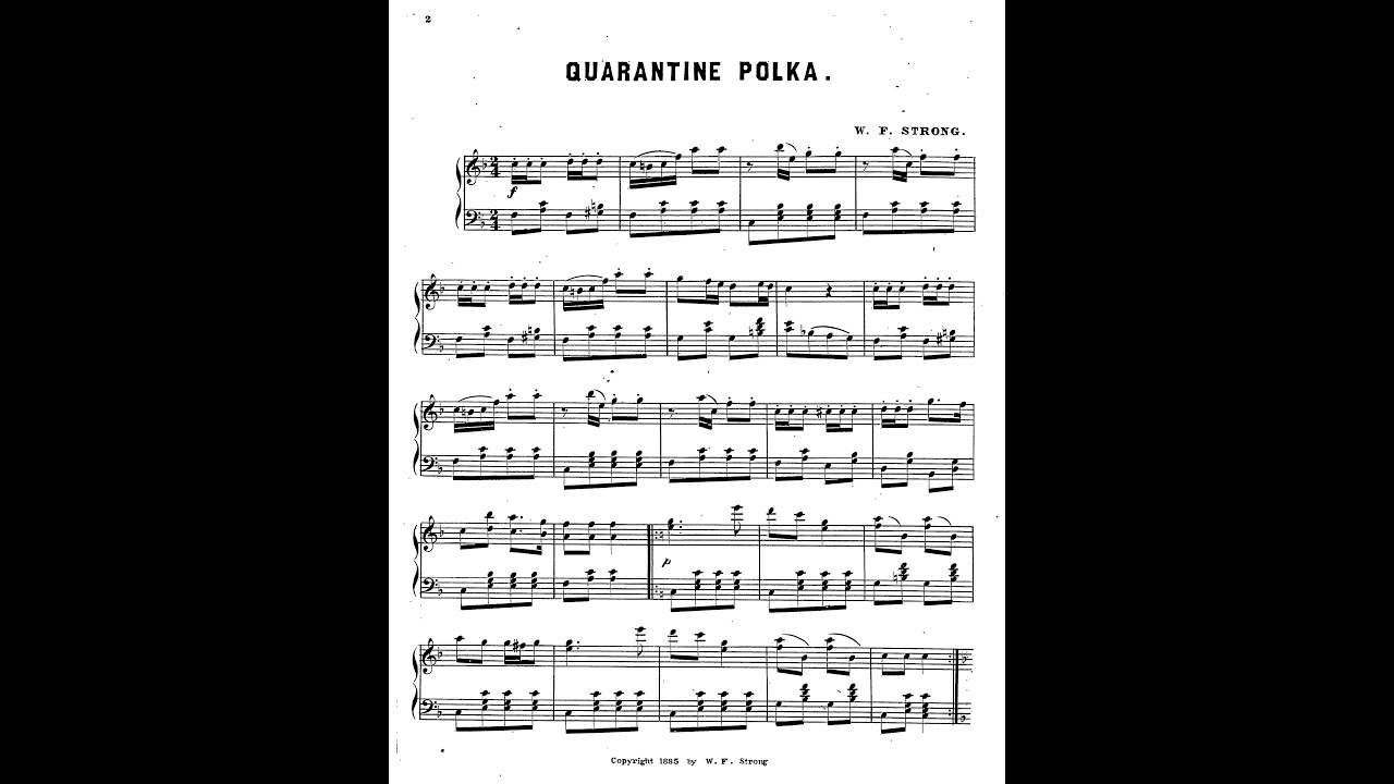 W.F. Strong - Quarantine Polka (1885) - YouTube
