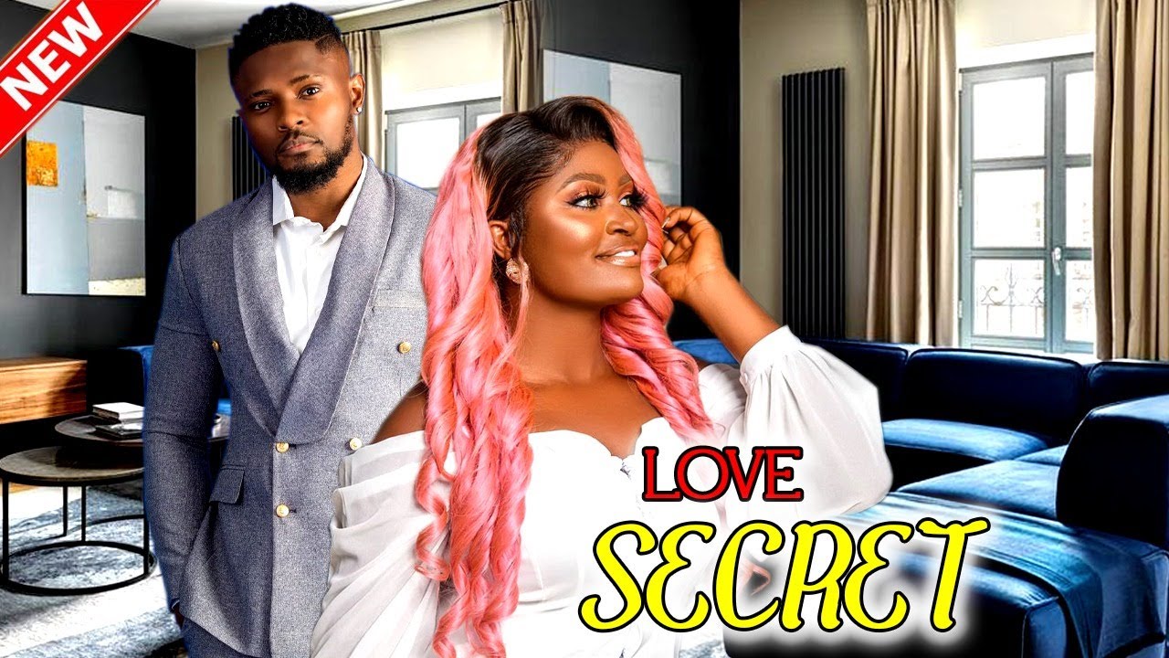 Love Secret - MAURICE SAM, CHIZZY ALICHI 2023 Nigerian Movie - YouTube